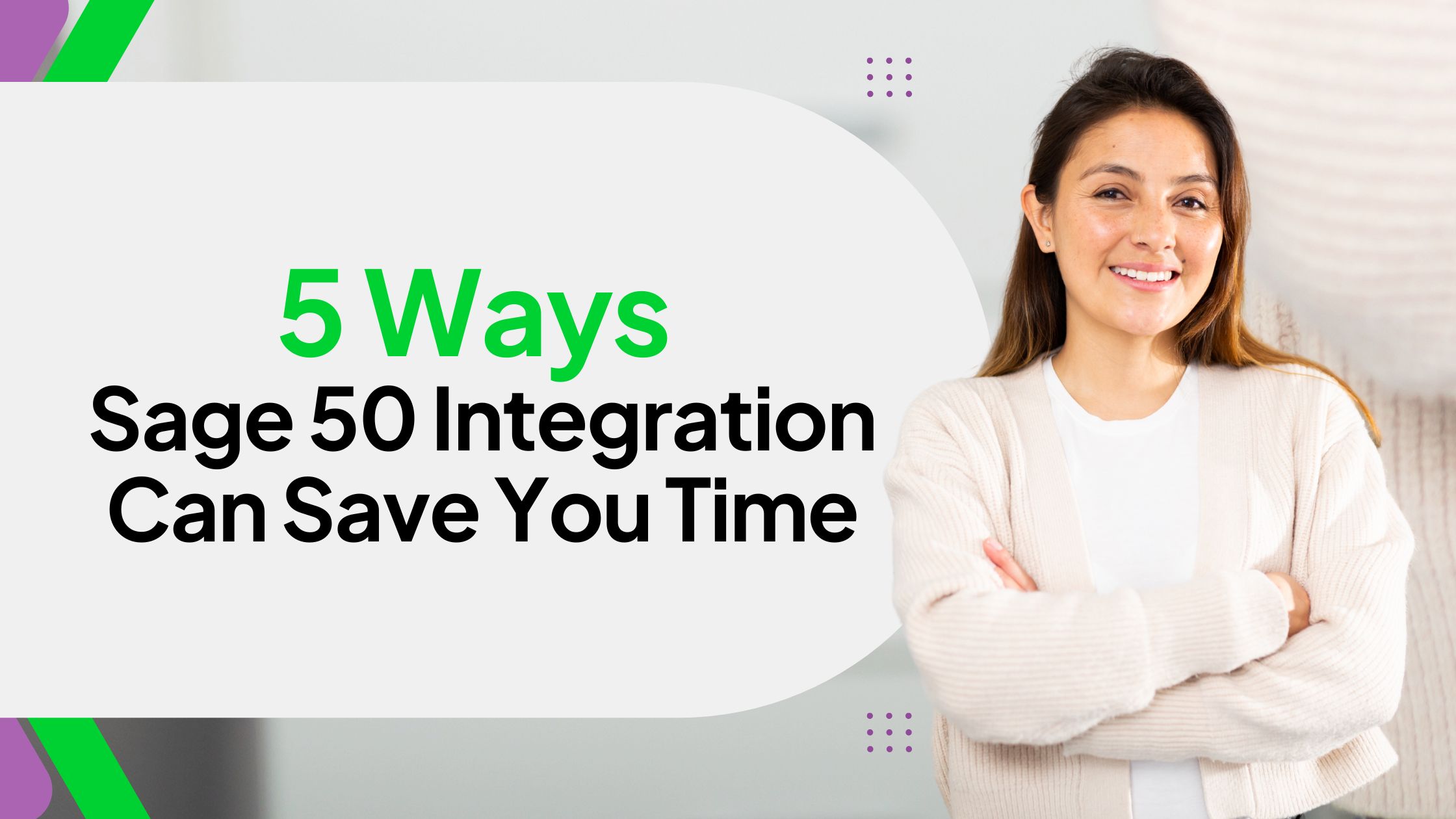 5 Ways Sage 50 Integration Can Save You Time - Hyperext